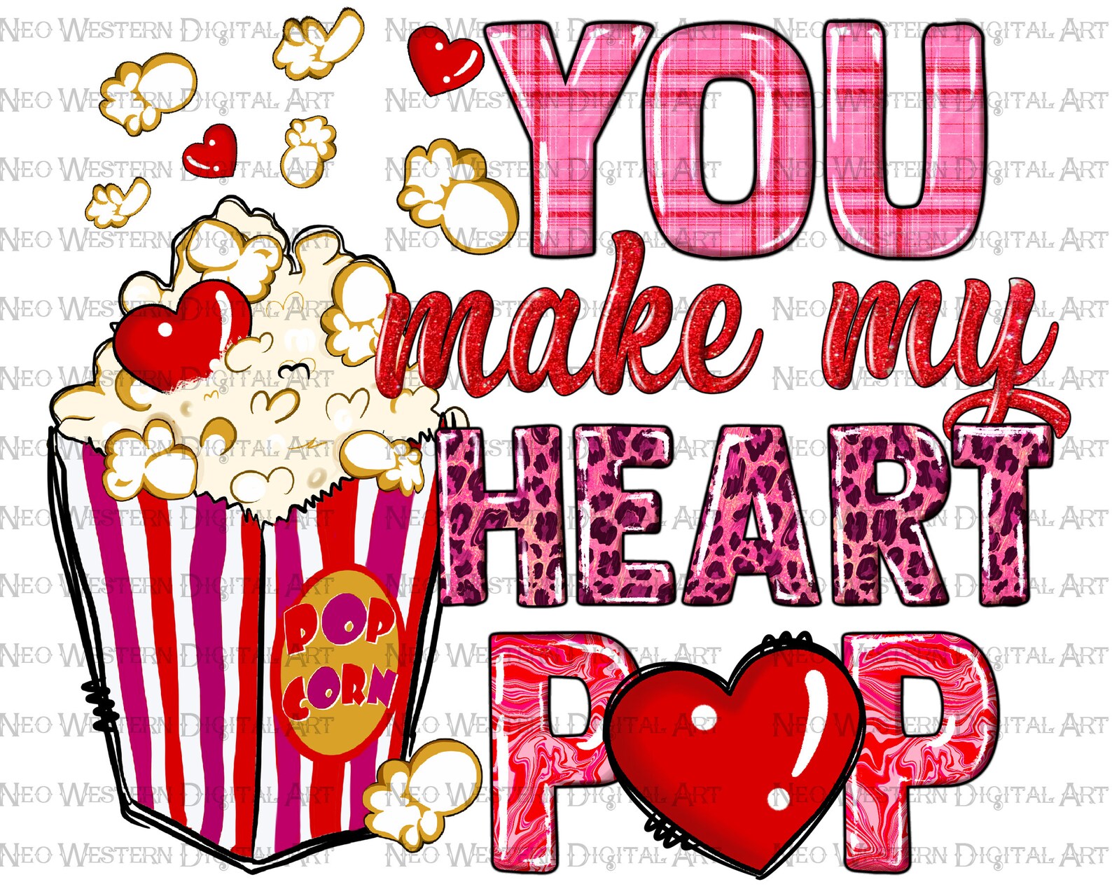 You Make My Heart Pop Png Sublimation Design Download Happy - Etsy