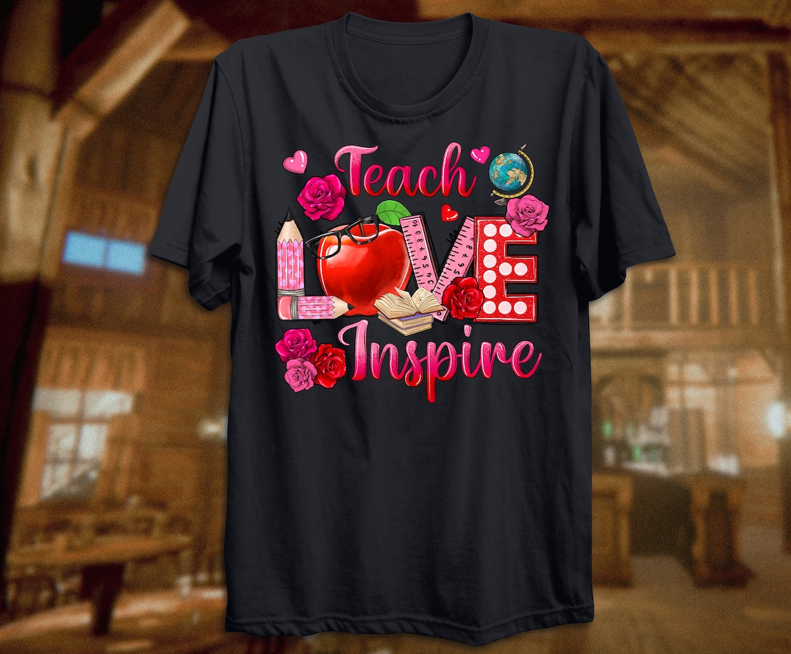 Teach Love Inspire Png Sublimation Design Download - Etsy