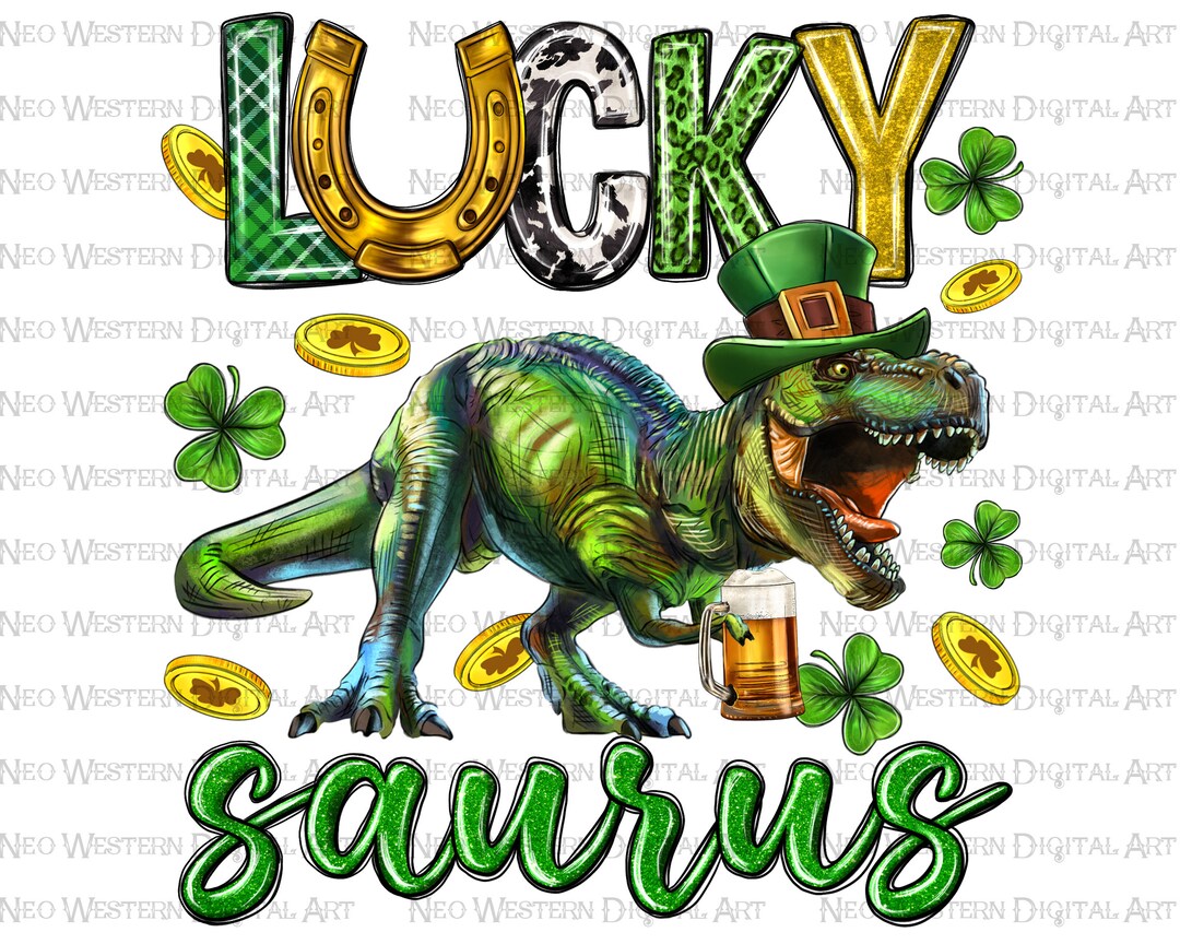 Lucky Saurus Png Sublimation Design Download, St. Patrick's Day Png ...