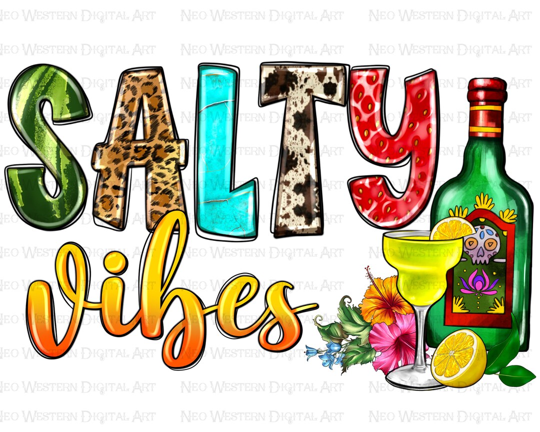 Salty Vibes Png Sublimate Designs Download, Tequila Png, Tequila Bottle ...