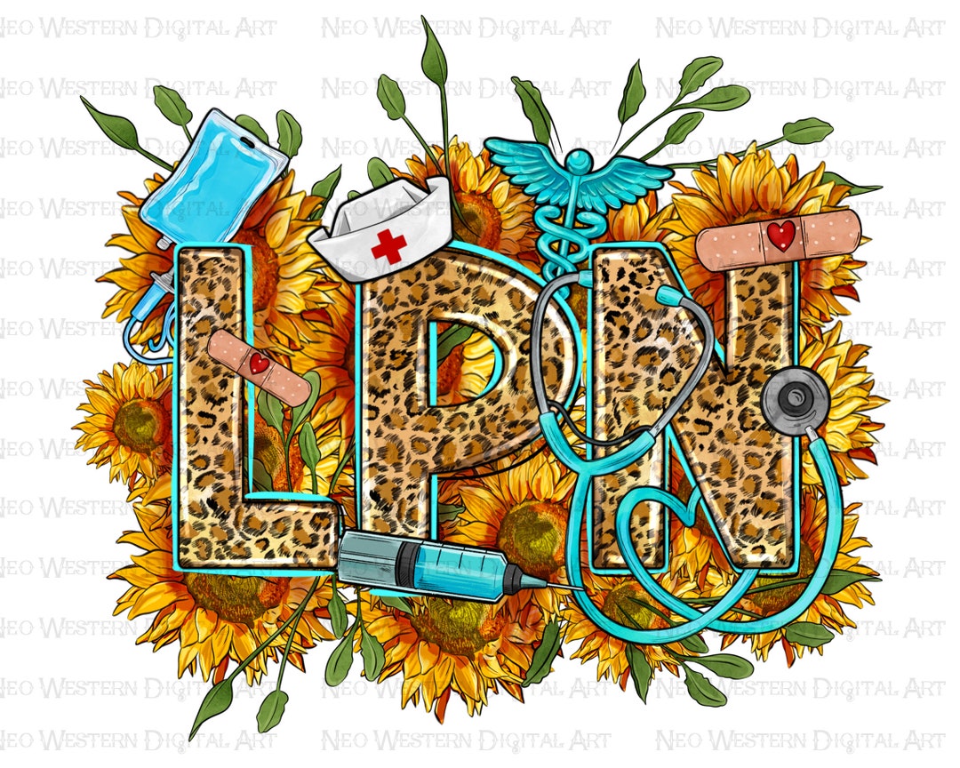 Western LPN Licensed Practical Nurse Png, LPN Nurse Png, Sunflowers LPN ...