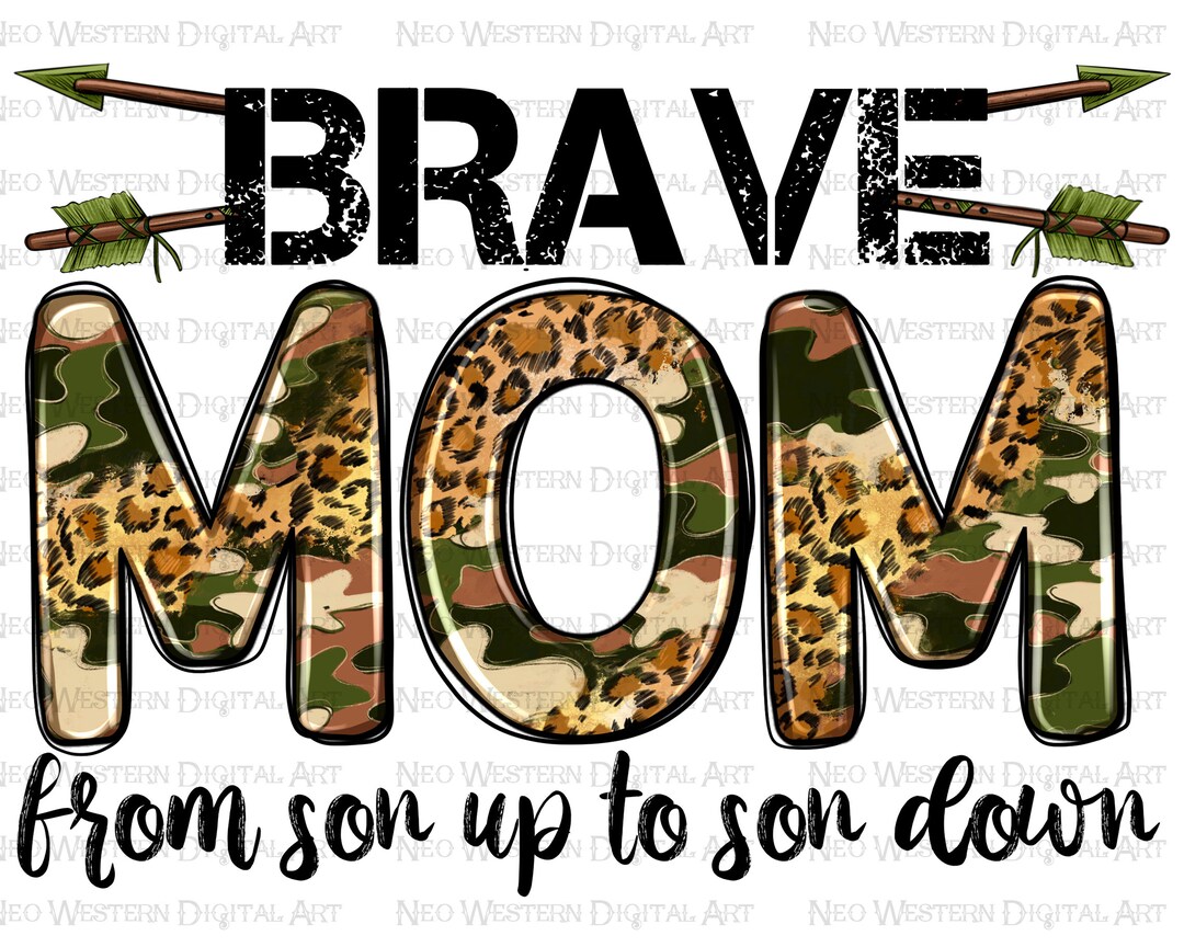 Brave Mom From Son up to Son Down Png Sublimation Design Download ...
