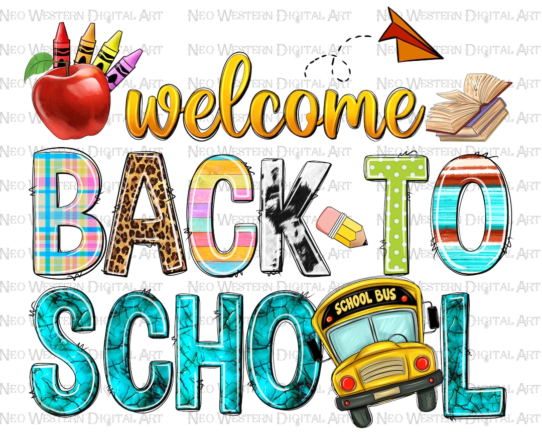 Welcome Back to School and School Bus Png Sublimation Design Download ...