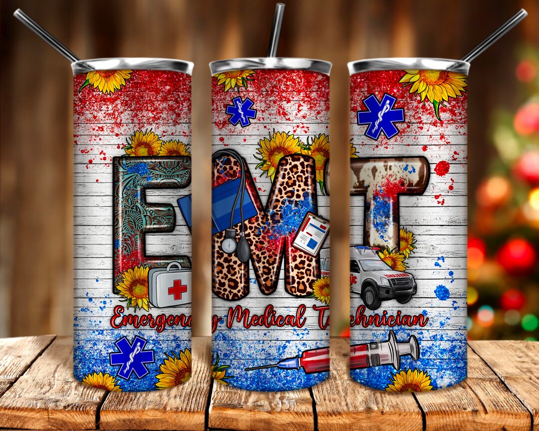 EMT Emergency Medical Technician 20oz Skinny Tumbler Sublimation Design ...