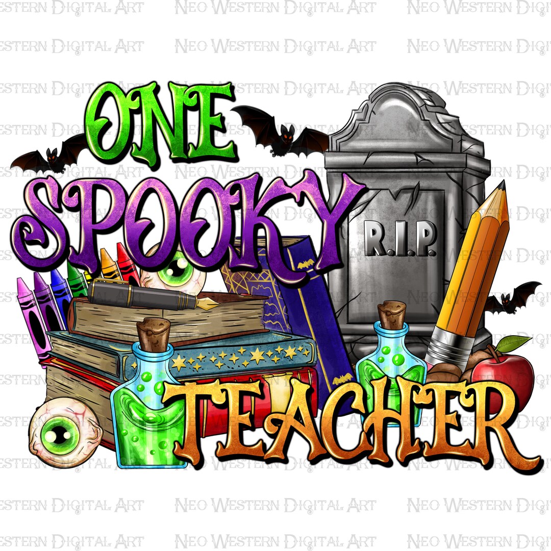 One Spooky Teacher Png Sublimation Design Download, Happy Halloween Png ...