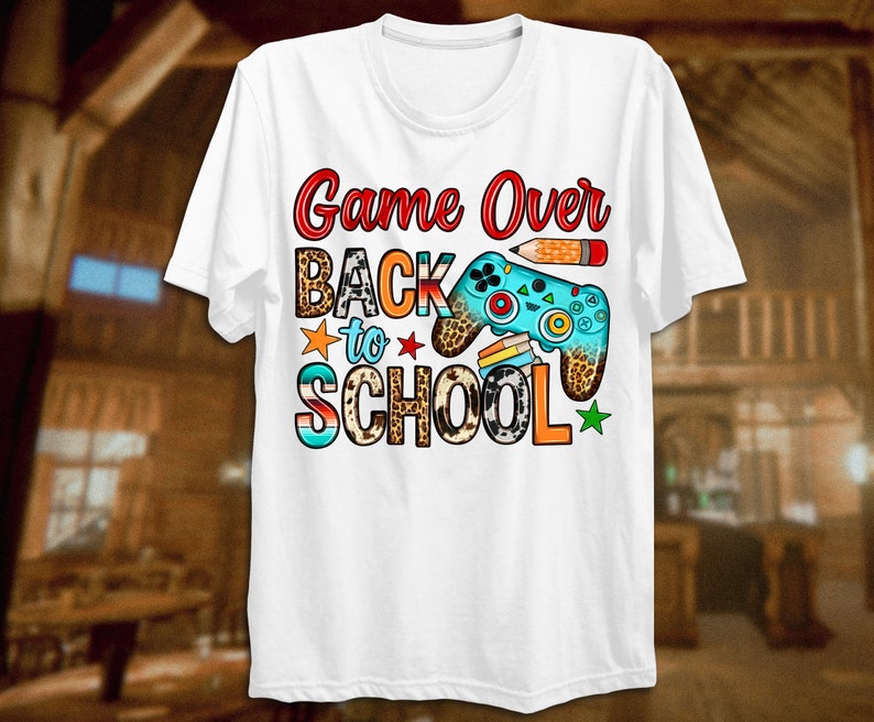 Game Over Back to School Png Sublimation Design Download - Etsy