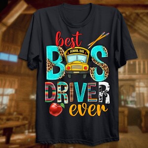 Best Bus Driver Ever Png Sublimation Design, Back to School Png, School ...
