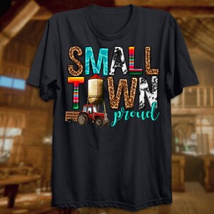 Small Town Proud Png Sublimation Design Download, Western Small Town ...