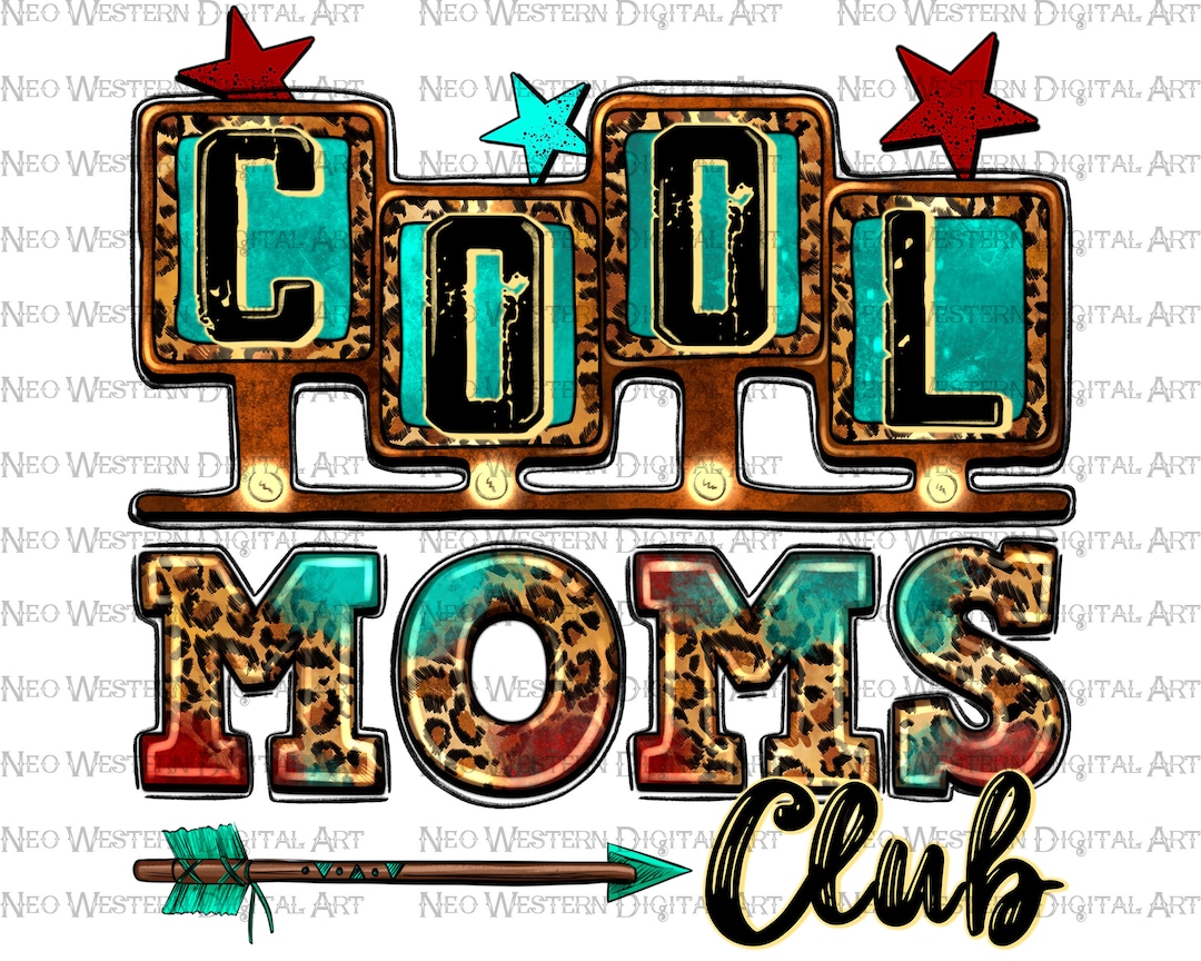 Cool Moms Club Png Sublimation Design Download, Mother's Day Png, Mom ...
