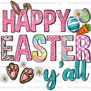 Happy Easter Y'all Png Sublimation Design Download, Happy Easter Day Png, Western Easter Png ...