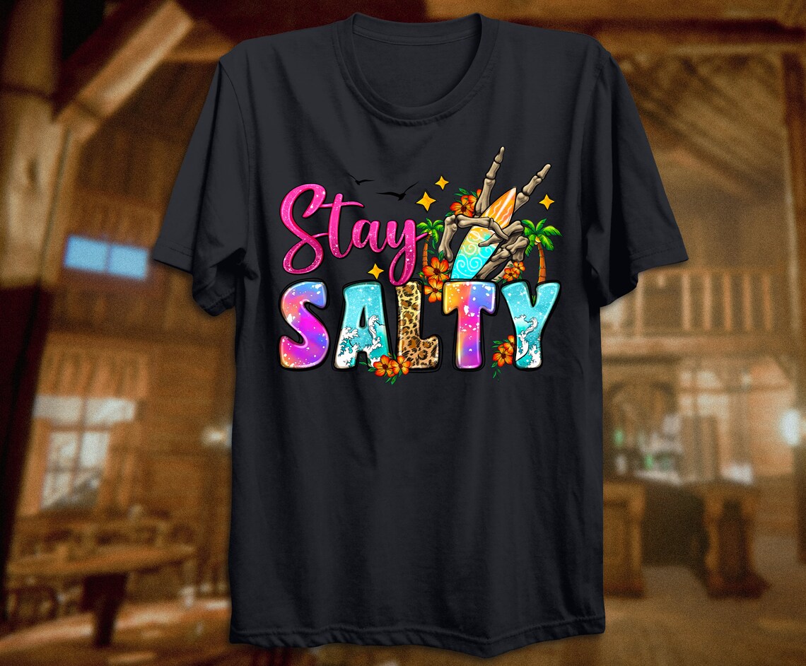 Stay Salty Png Sublimate Designs Download Summer Png Design - Etsy