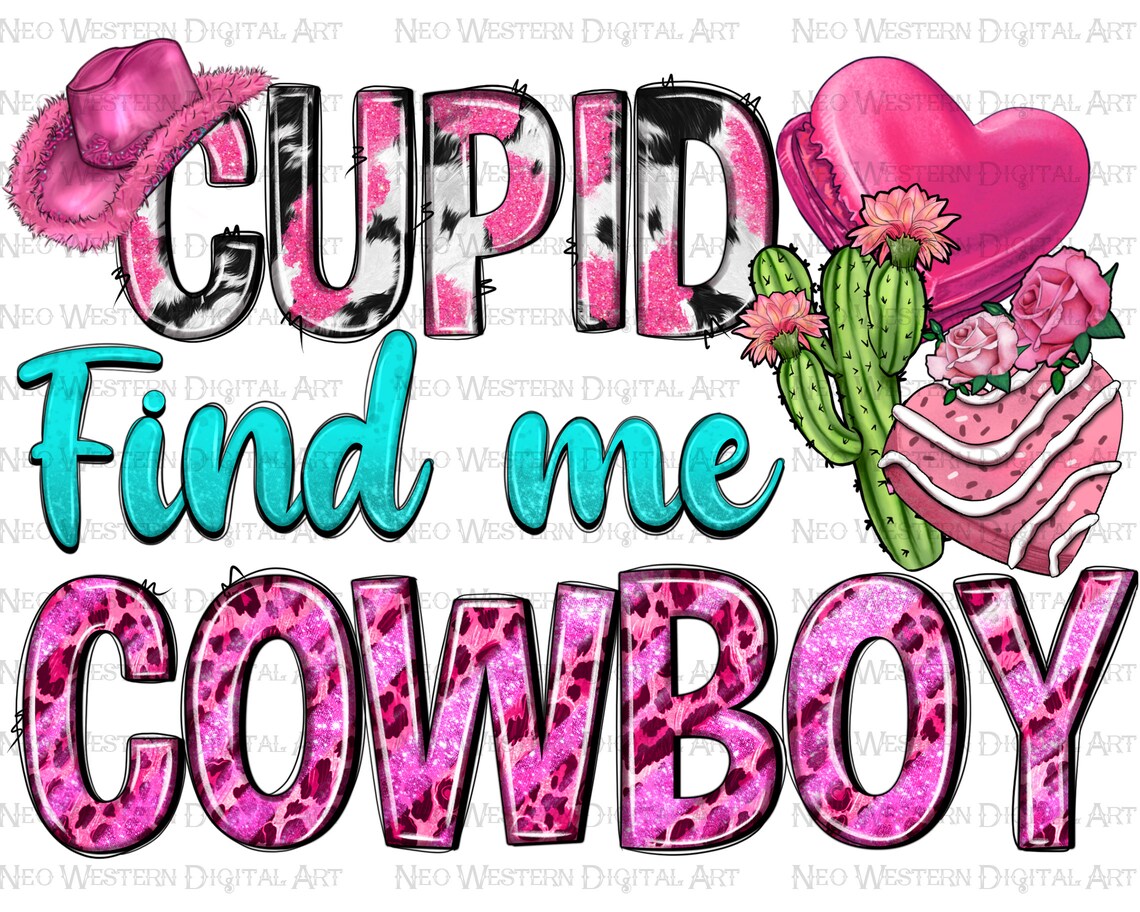 Cupid Find Me Cowboy Png Sublimation Design Download, Valentine's Day ...