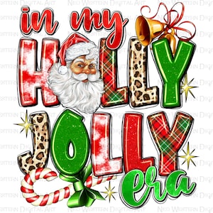 In My Holly Jolly Era Png Sublimation Design Download, Merry Christmas ...