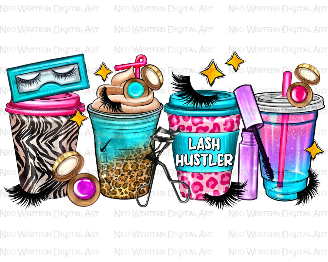 Lash Hustler Coffee Cups Png Sublimation Design Download, Western ...