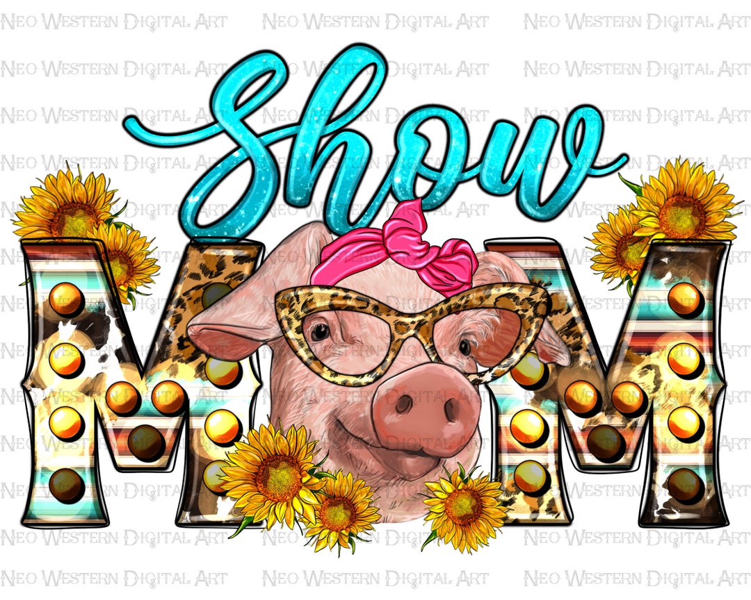 Western Show Mom Pig Png Sublimation Design Download, Western Mom Png ...