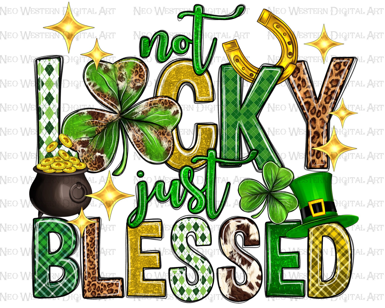 Not Lucky Just Blessed Png Sublimation Design Download St. - Etsy