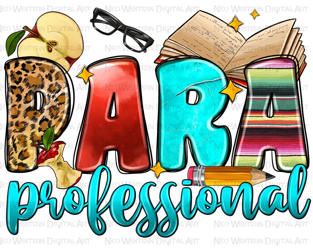 Paraprofessional Png Sublimate Designs Download, School Png, Back to ...