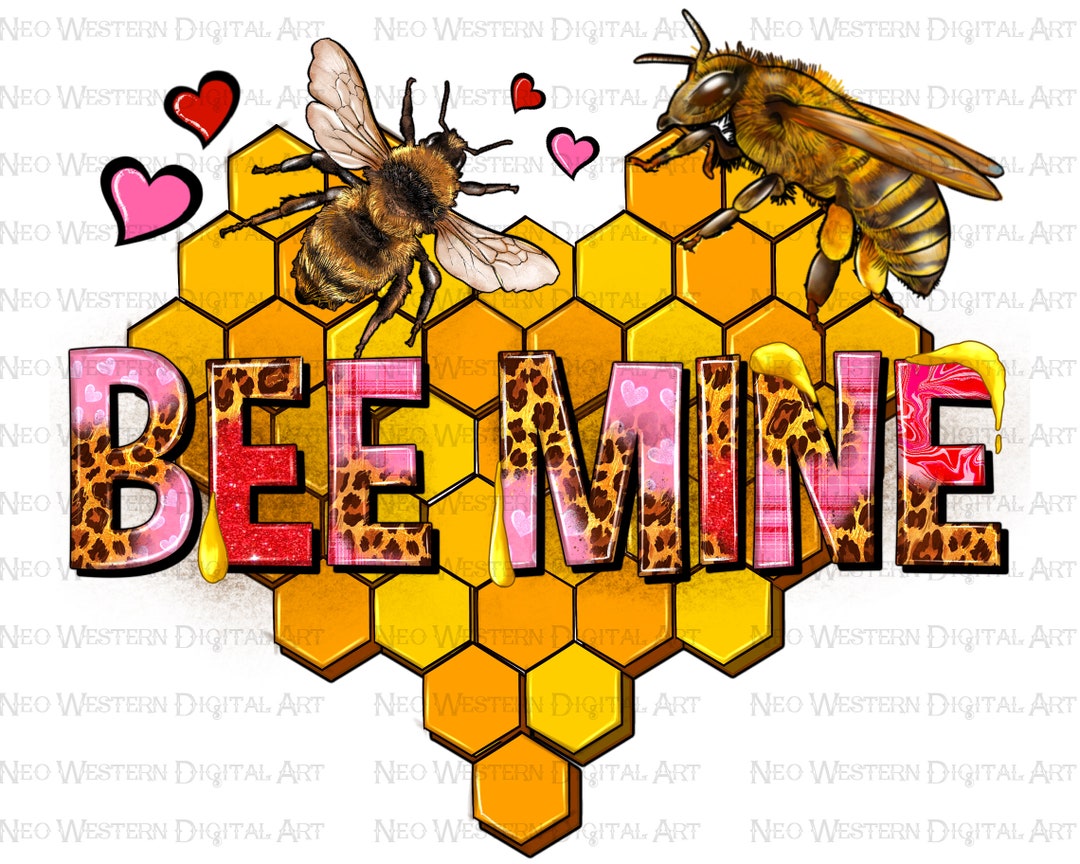 Bee Mine Valentine's Day Png Sublimation Design Download, Valentine's ...