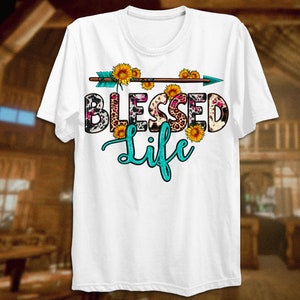 Blessed Life Png Sublimation Design Download, Christian Png, Western ...