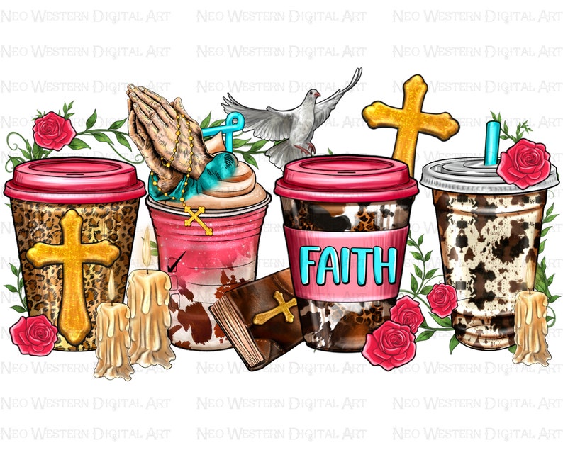 Faith Coffee Cups Png Sublimation Design Download, Coffee Cups Png ...