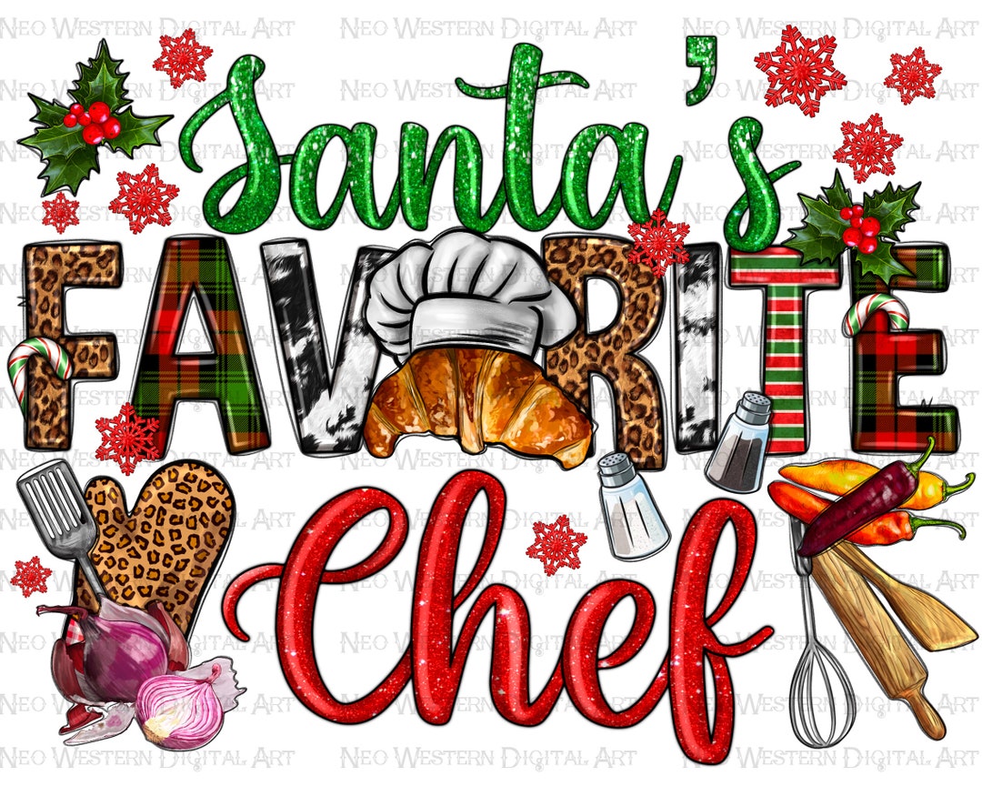 Santa's Favorite Chef Christmas Png Sublimation Design, Christmas Png ...