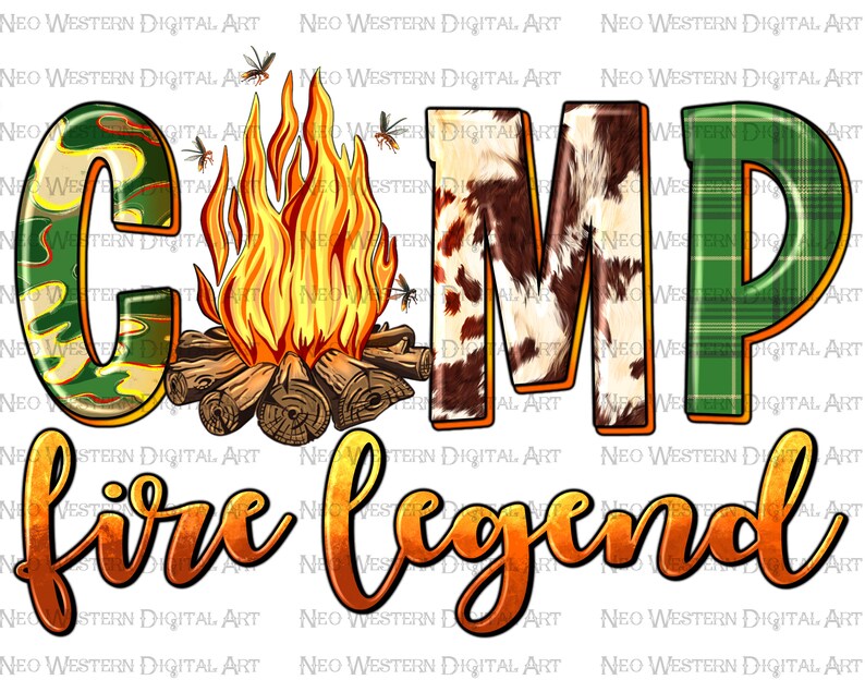 Camp Fire Legend Png Sublimation Design Download Camping Png - Etsy