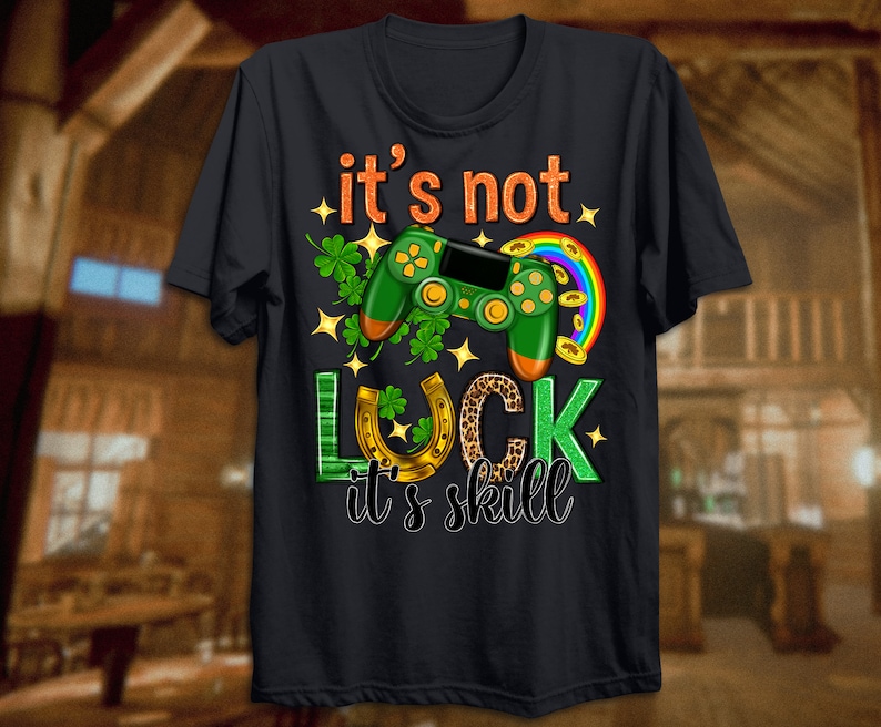 It's Not Luck It's Skill Png Sublimation Design - Etsy