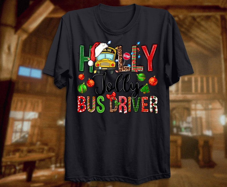 Holly Jolly Bus Driver Png Sublimation Design Back to School - Etsy