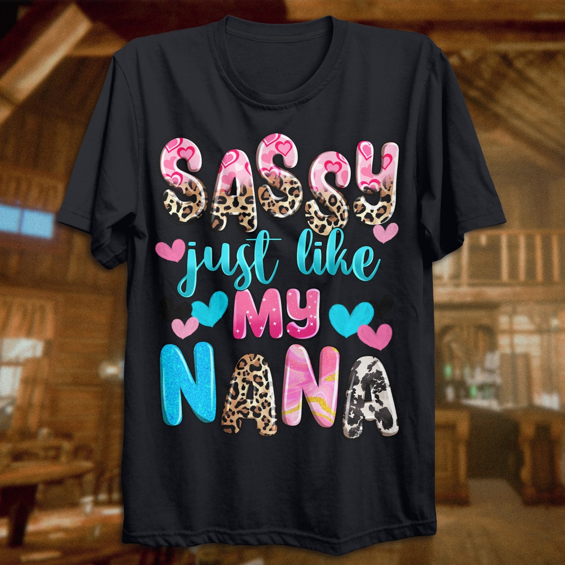 Sassy Just Like My Nana Png Sublimation Design Download, Western Sassy ...