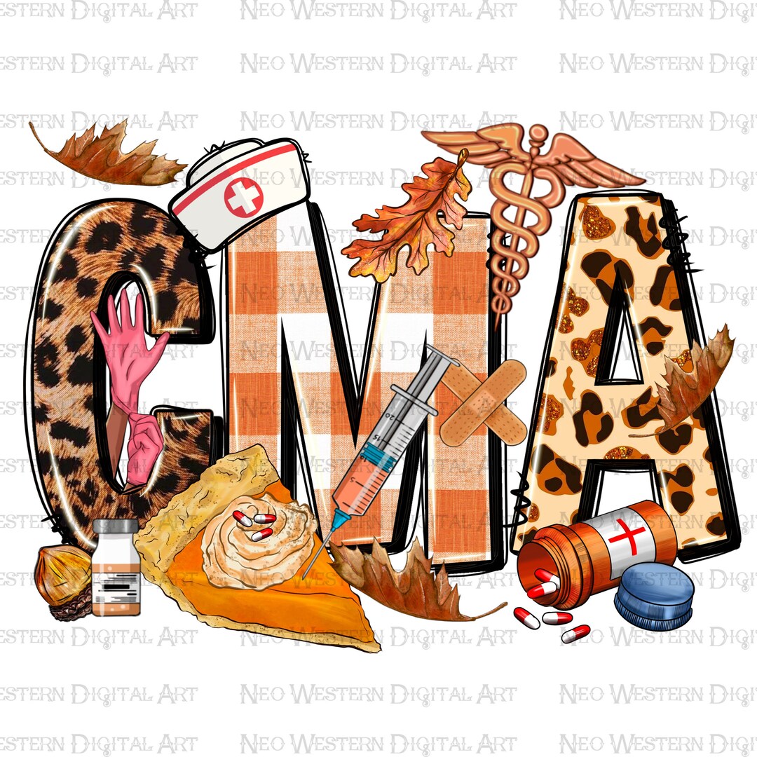 Fall CMA Certified Medical Assistant Nurse Png Sublimation Design ...