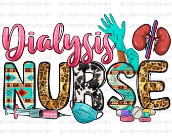 Dialysis Nurse Png Sublimation Design Download, Nurse Png, Nurse Life ...
