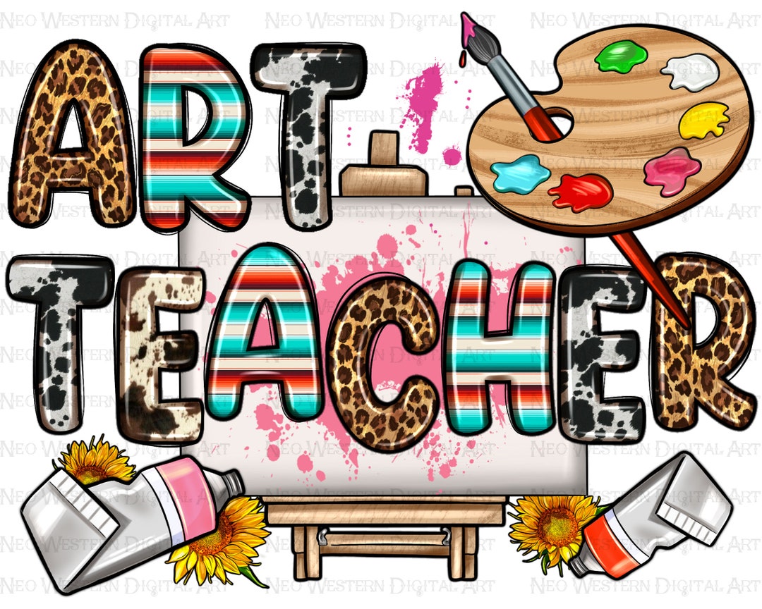 Art Teacher Png Sublimation Design Download, Teacher's Day Png, Art Png ...