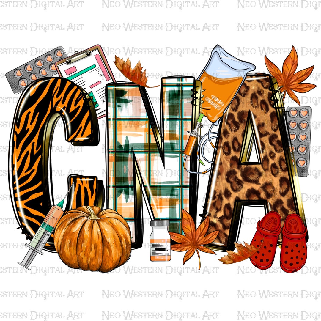 Fall CNA Certified Nursing Assistant Nurse Png Sublimation Design ...