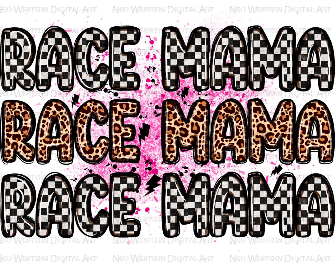Race Mama Png Sublimation Design Download, Mother's Day Png, Race Sport ...