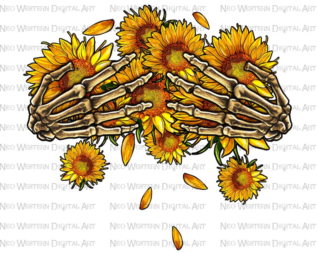 Skeleton Hands Sunflower Png Sublimation Design Download, Sunflowers Png Design, Skeleton Png ...