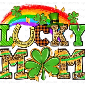 St. Patrick's Day Lucky Mom Png Sublimation Design Download, Happy St ...