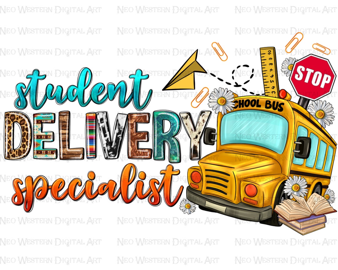 Student Delivery Specialist Png Sublimation Design Download, Back to ...