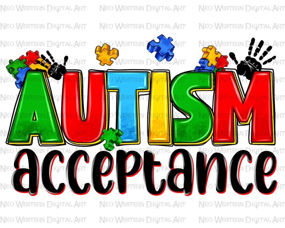 Autism Acceptance Png Sublimation Design Download, Autism Awareness Png ...