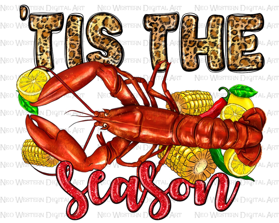 Tis the Season Crawfish Png Sublimation Design Download, Crawfish Png ...