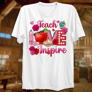 Teach Love Inspire Png Sublimation Design Download, Valentine's Day Png ...