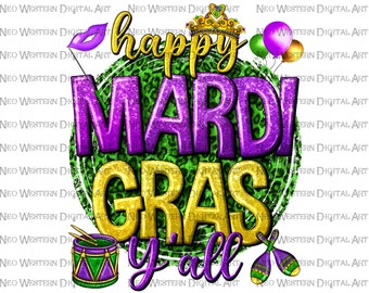 Happy Mardi Gras Y'all Png Sublimation Design Download, Happy Mardi ...