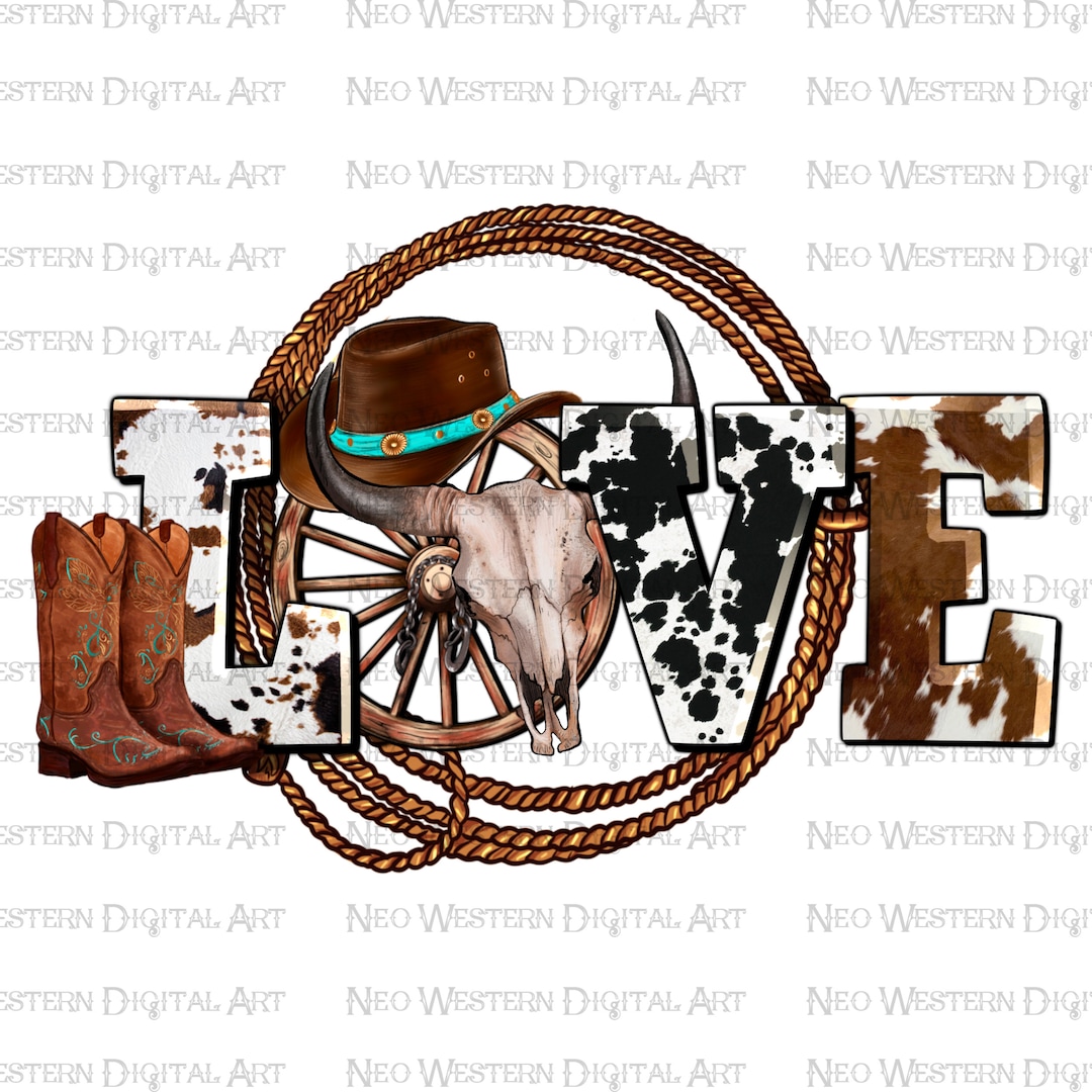 Western Love for Cowboys Sublimation Design Download, Western Cowboys ...
