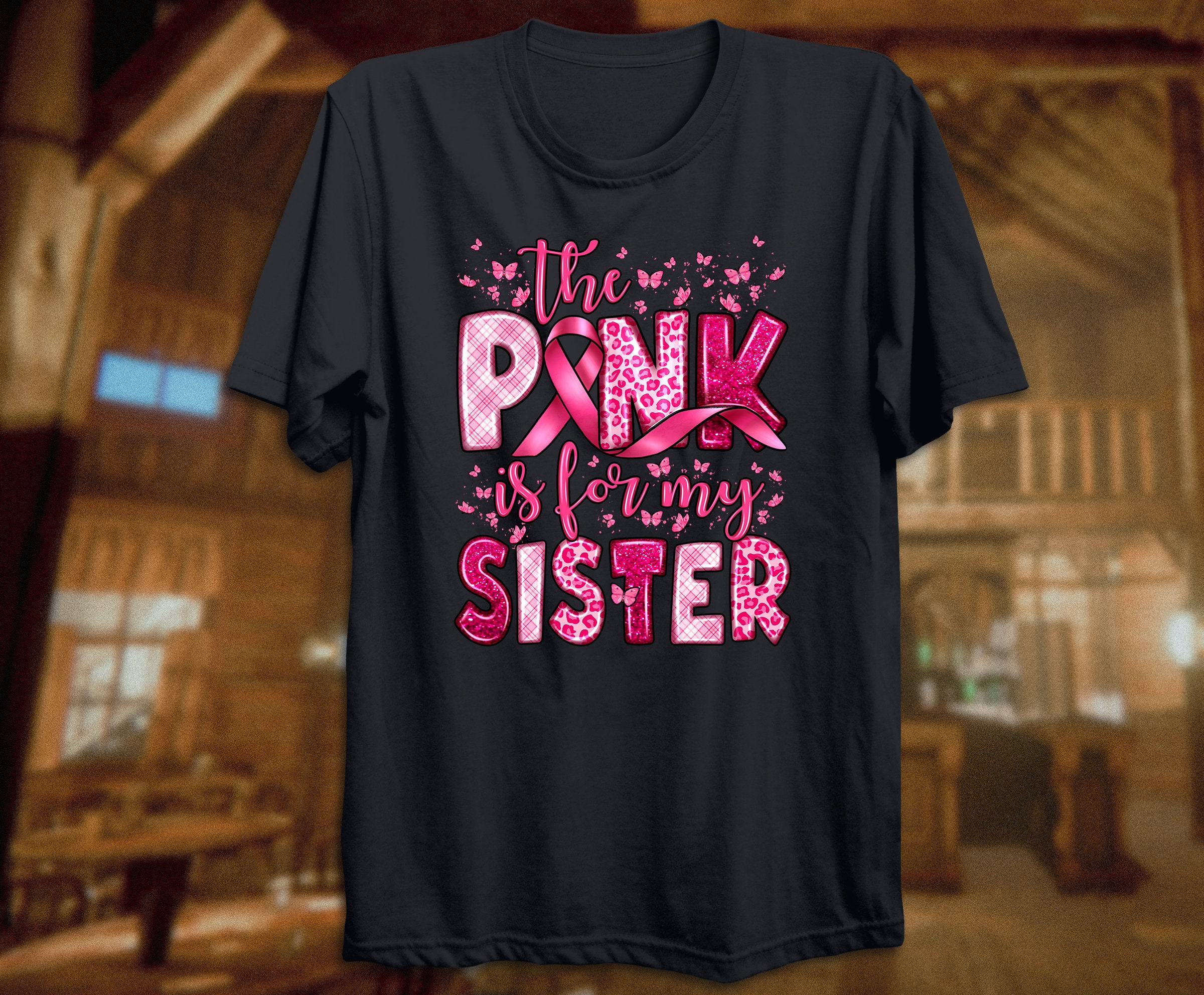 The Pink is for My Sister Png Sublimation Design Download, Breast ...