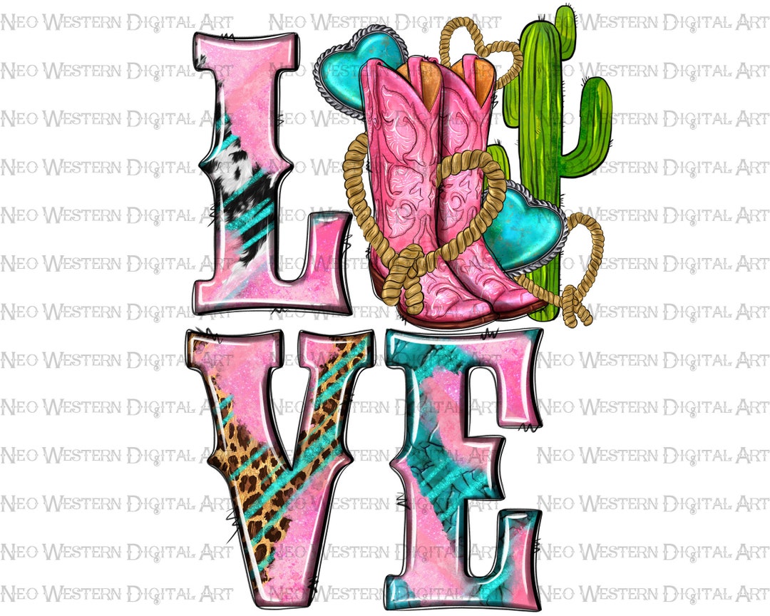 Western Love Cowgirl With Boots Png Sublimation Design Download ...