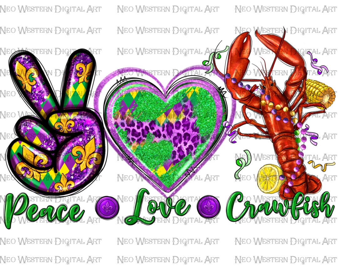 Peace Love Crawfish Mardi Gras Png Sublimation Design Download, Peace ...