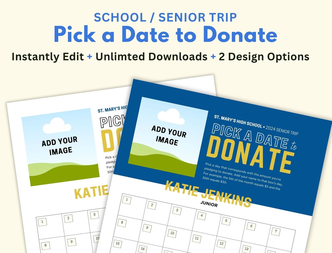 EDITABLE Senior Trip or Senior Prom Pick a Date to Donate Senior ...