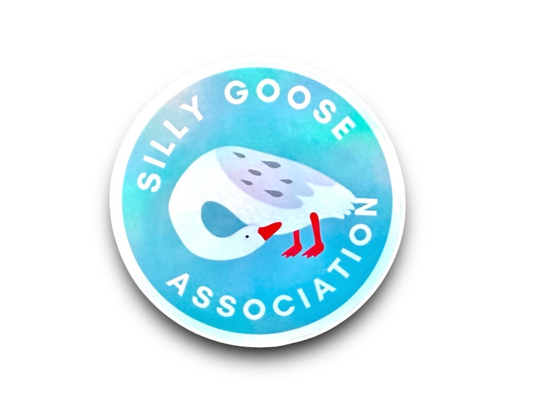 Silly Goose Association Sticker Holographic Vinyl Funny Duck - Etsy