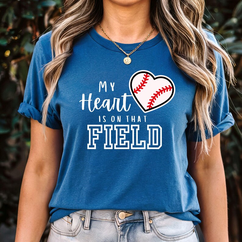 My Heart is on That Field Baseball Shirt, Baseball Mom Shirt, Baseball ...