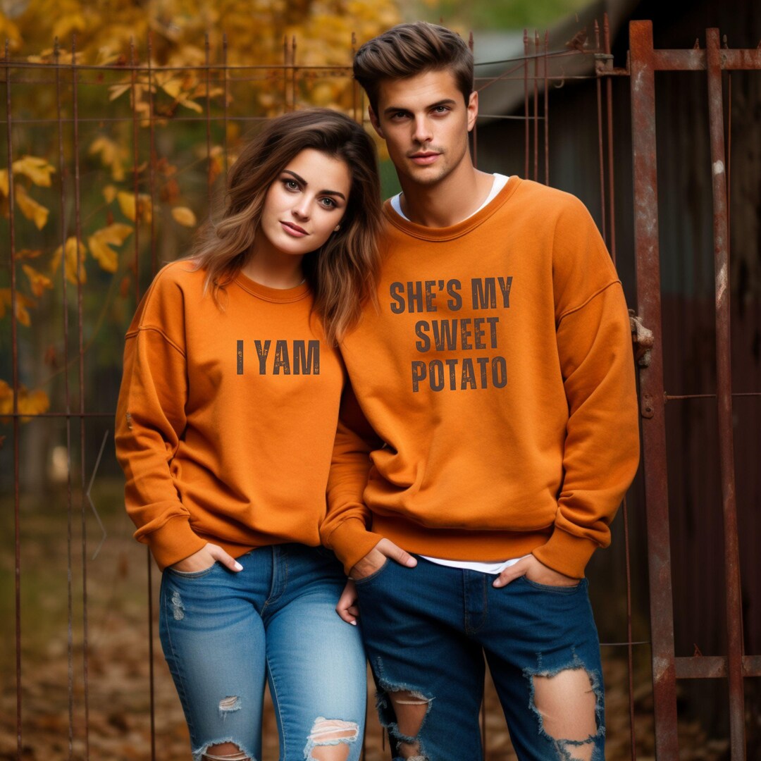 Shes My Sweet Potato, I Yam Shirt, Couples Thanksgiving Sweatshirts ...