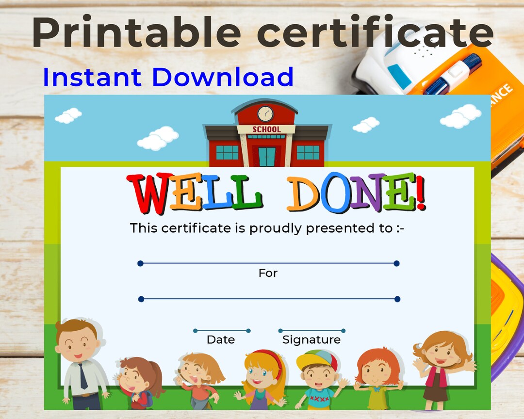 Printable Well Done Certificate of Achievement End of Year Award ...